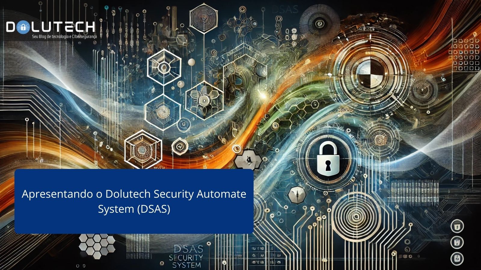 Dolutech Security Automate System (DSAS) - Dolutech