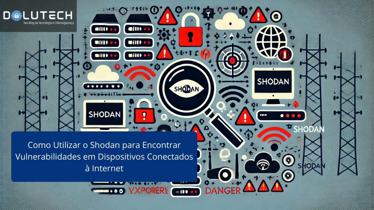 Como Utilizar O Shodan Para Encontrar Vulnerabilidades