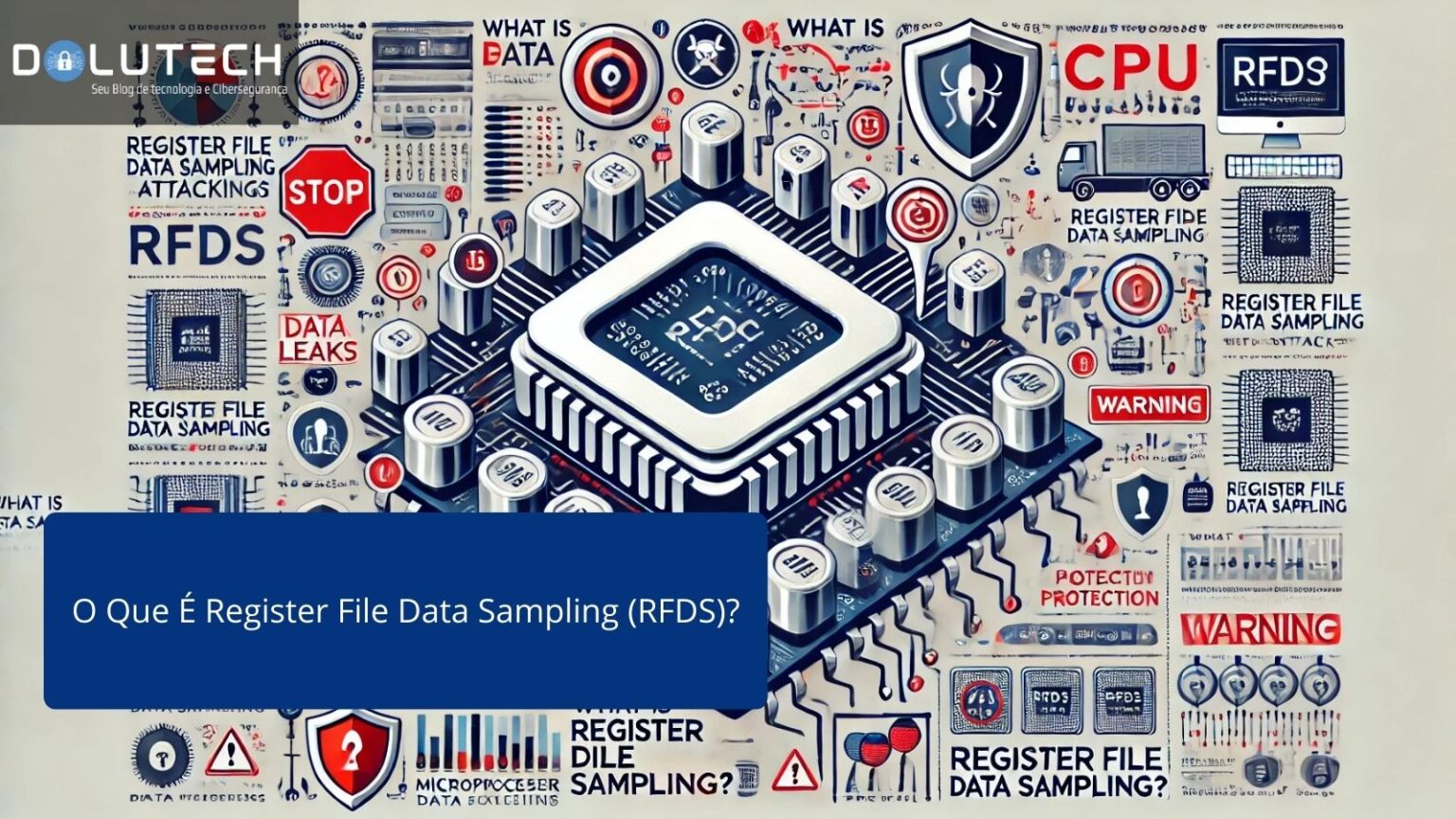 O Que É Register File Data Sampling (RFDS)? - Dolutech