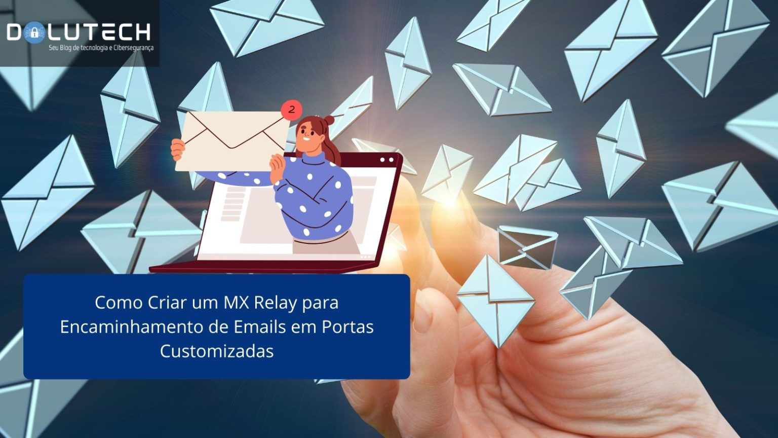 Como Criar Um MX Relay Para Encaminhamento De Emails