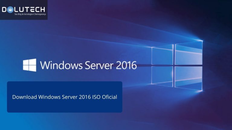 Download ISO Windows Server 2016 - Dolutech