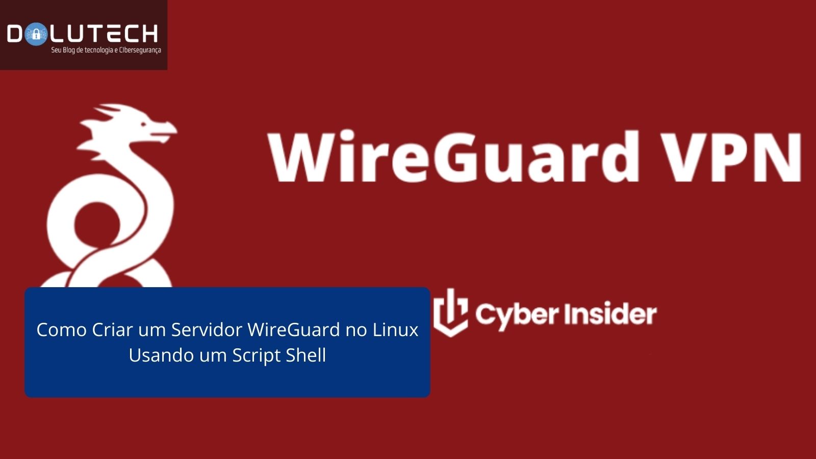 Como Criar Um Servidor WireGuard Usando Shell Script