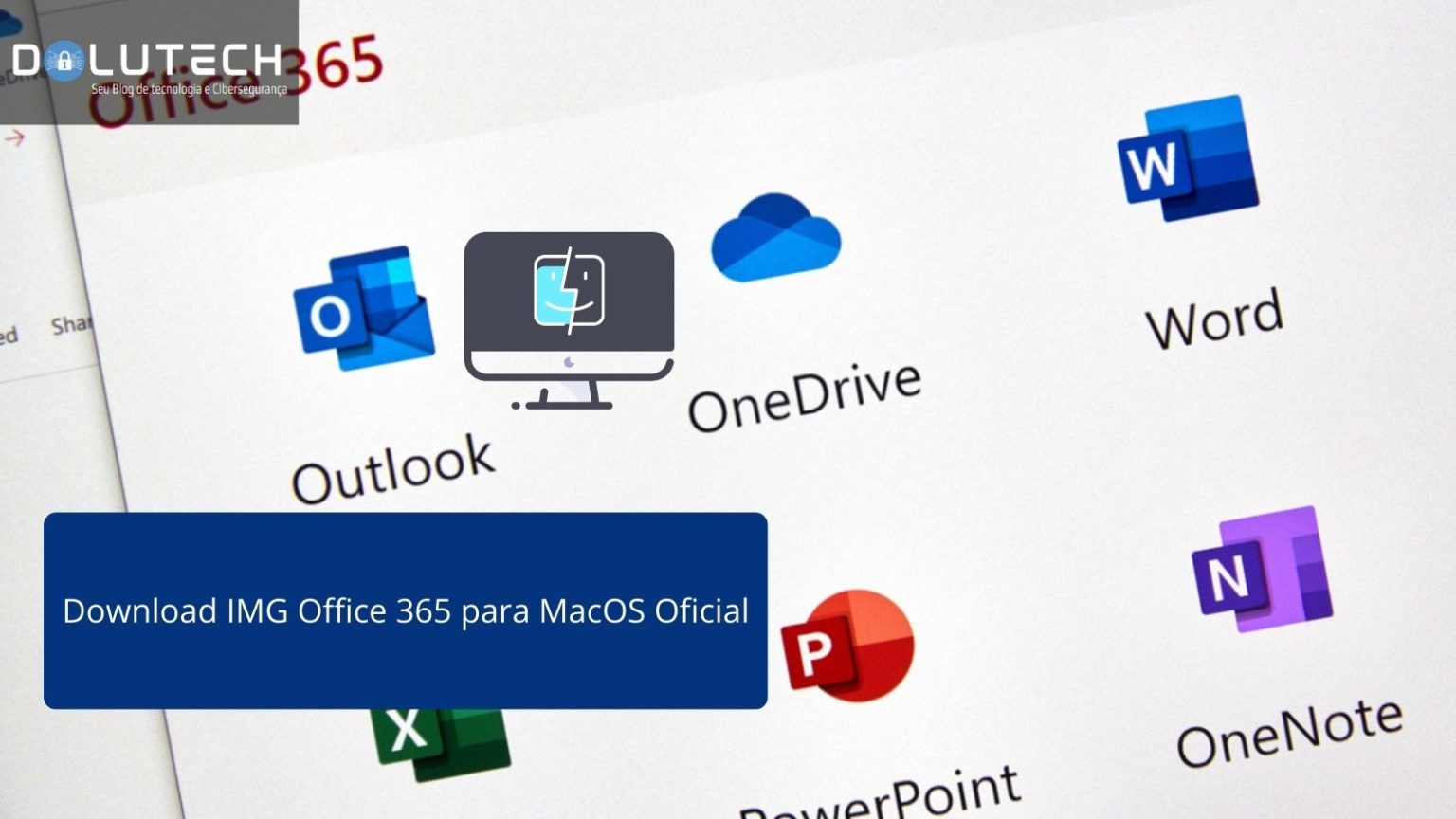 Download IMG Office 365 Para MacOS Oficial - Dolutech